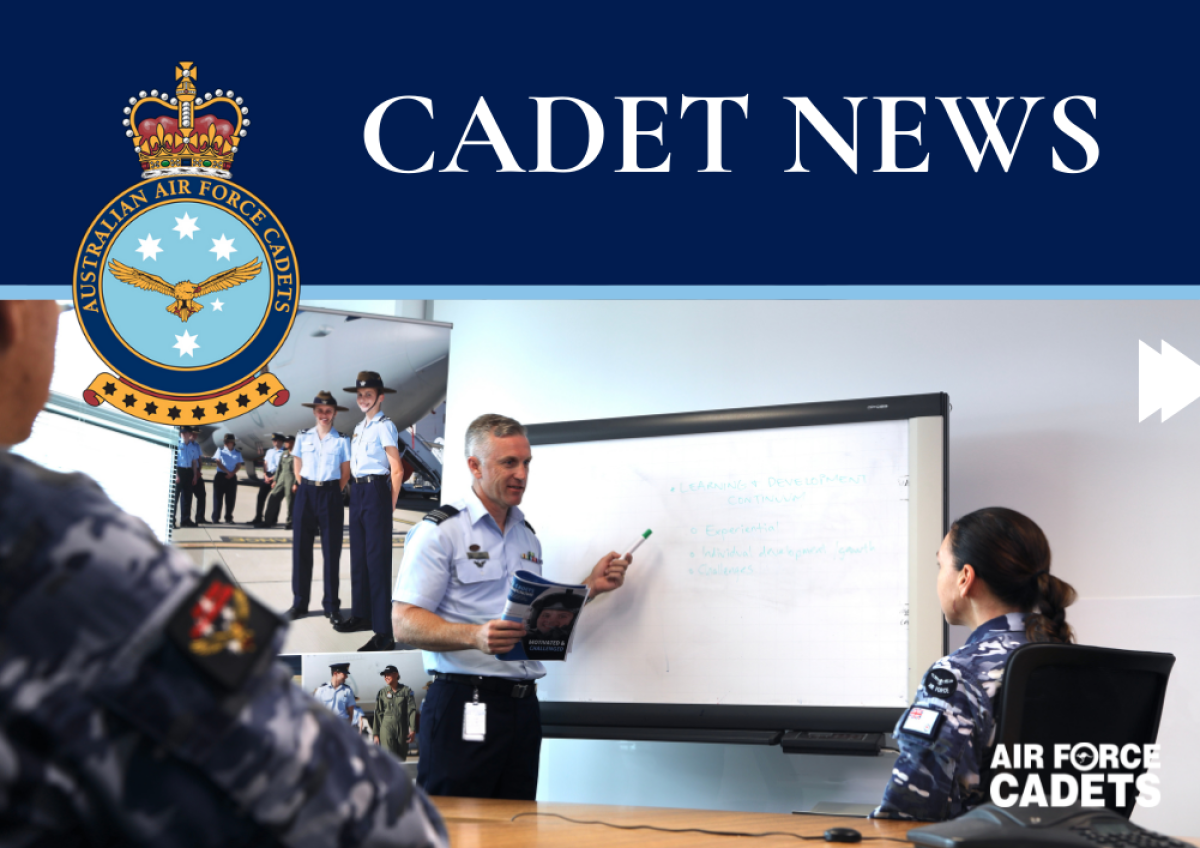 Cadets news | Australian Air Force Cadets (AAFC)